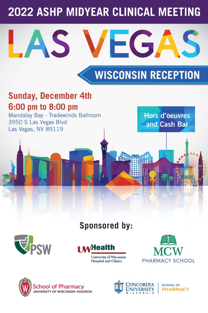 Wisconsin Reception at ASHP Midyear 2022 - School of Pharmacy